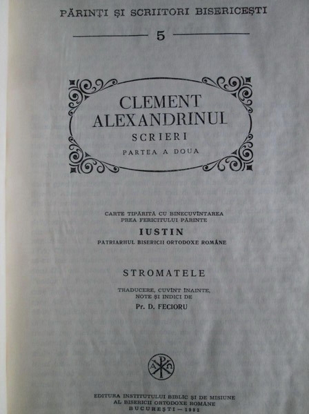 Clement Alexandrinul - PSB 5. Scrieri, partea a doua - Cumpără