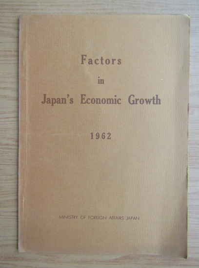 Factors in Japan's economic growth - Cumpără