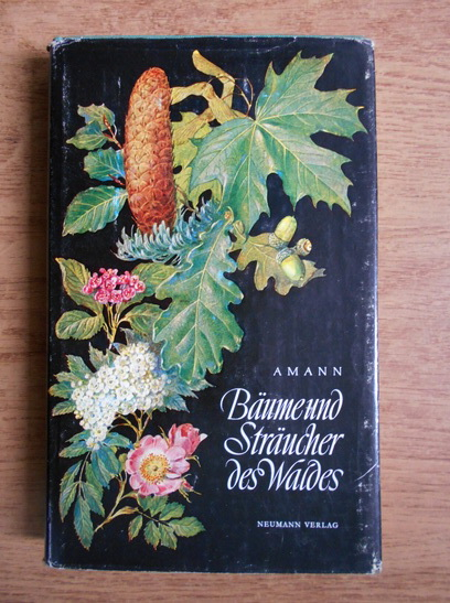 Gottfried Amann - Baume und straucher des waldes - Cumpără Gottfried Amann - Baume und straucher des waldes - Cumpără