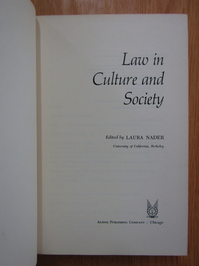 Laura Nader - Law in Culture and Society - Cumpără