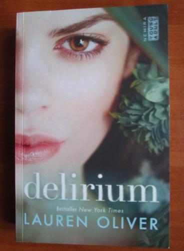 Lauren Oliver - Delirium - Cumpără