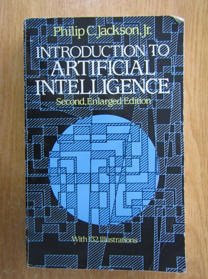 Philip C. Jackson Jr. - Introduction to Artificial Intelligence - Cumpără Philip C. Jackson Jr. - Introduction to Artificial Intelligence - Cumpără