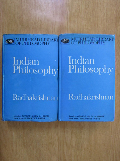 Radhakrishnan - Indian Philosophy (2 volume) - Cumpără