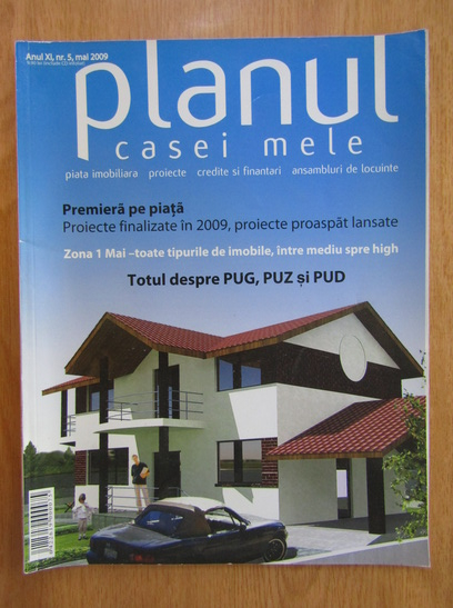 Revista Planul casei mele, anul XI, nr. 5, mai 2009 - Cumpără