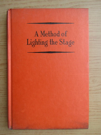 Stanley McCandless - A method of lighting the stage - Cumpără